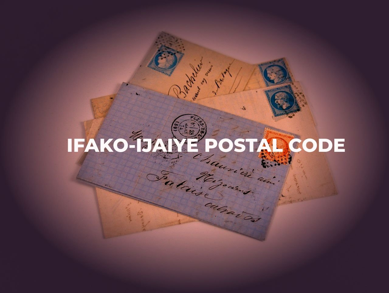 Ifako-Ijaiye Postal Code- Ojokoro, Iju ishaga and Others - Nzepro